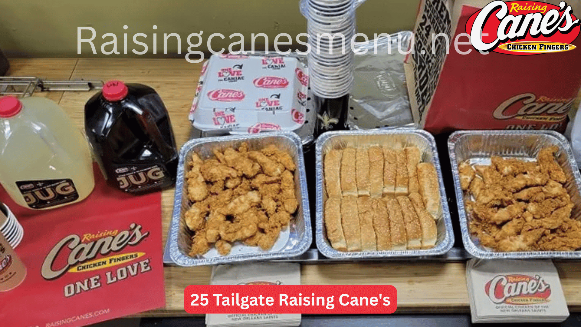 25 Tailgate Raising Cane's Price 2025 - Raising Canes Menu